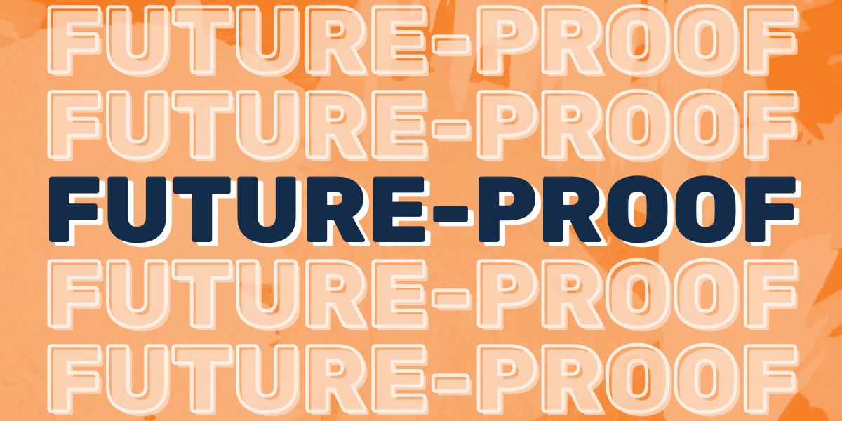 Future-Proof