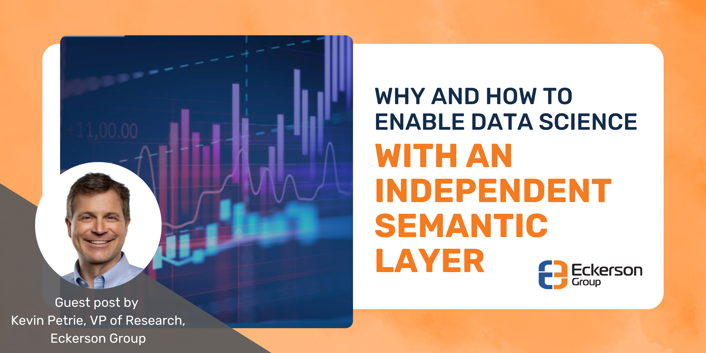 Why and How To Enable Data Science with an Independent Semantic Layer